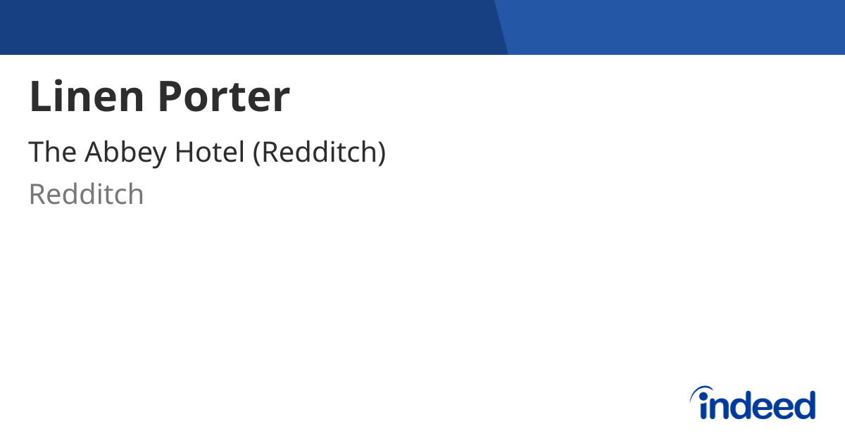 Linen Porter - Redditch - Indeed.com