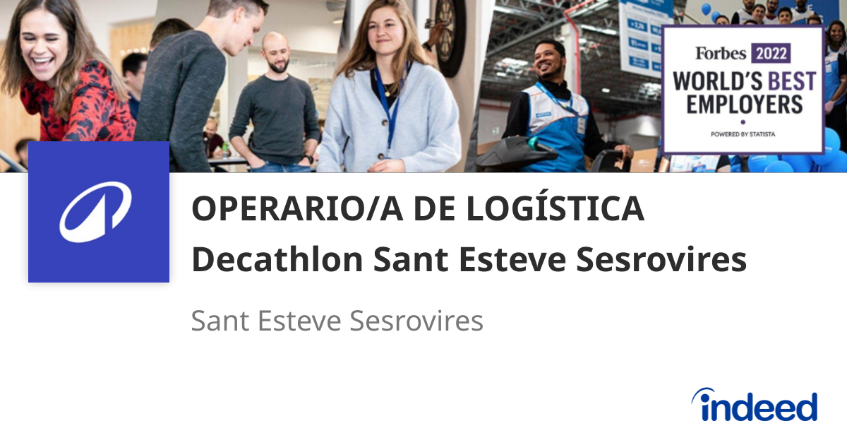 OPERARIO/A DE LOGÍSTICA Decathlon Sant Esteve Sesrovires - Sant Esteve ...