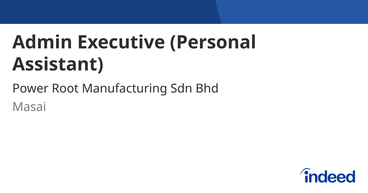 Admin Executive (Personal Assistant) - Masai - Indeed.com