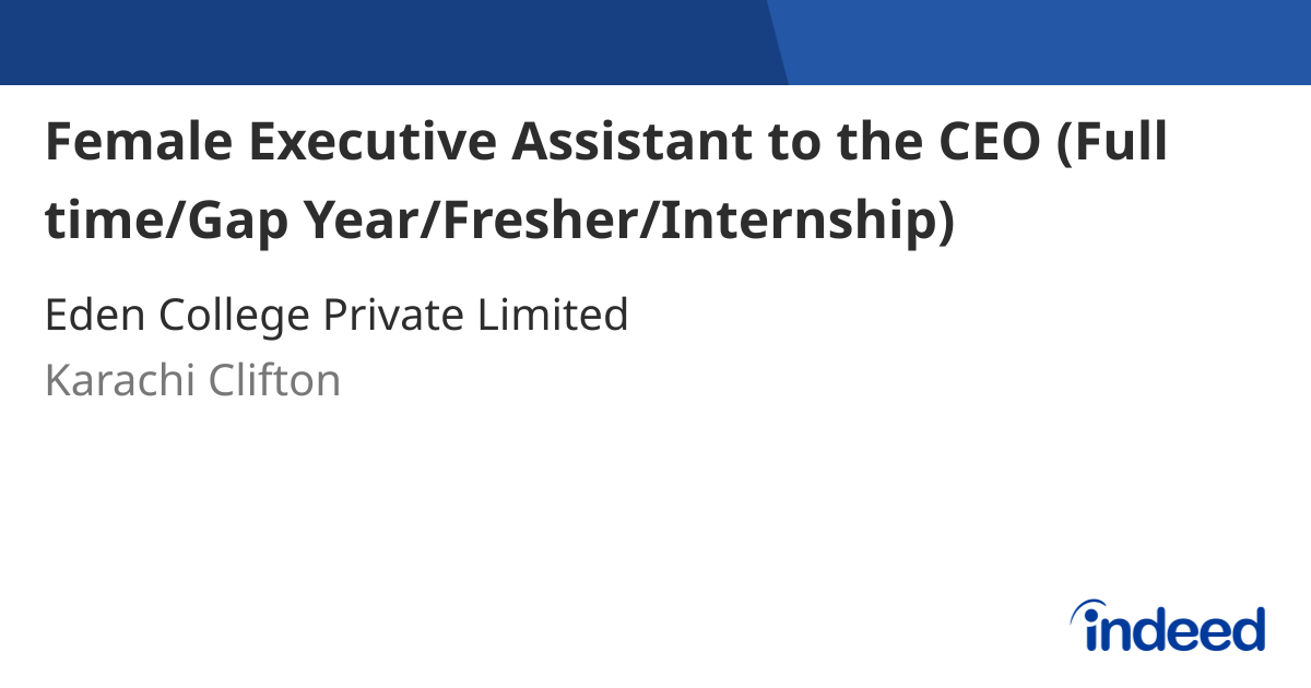 Female Executive Assistant to the CEO (Full time/Gap Year/Fresher ...