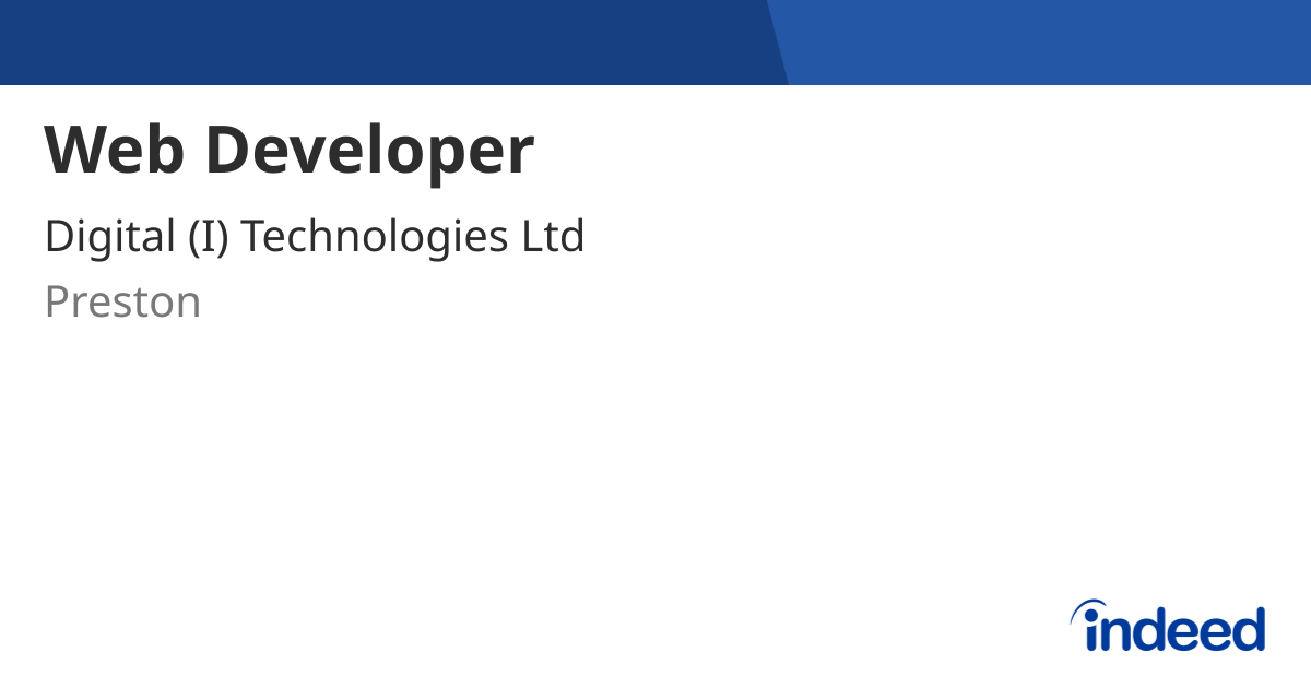 Web Developer - Preston PR1 4ST - Indeed.com