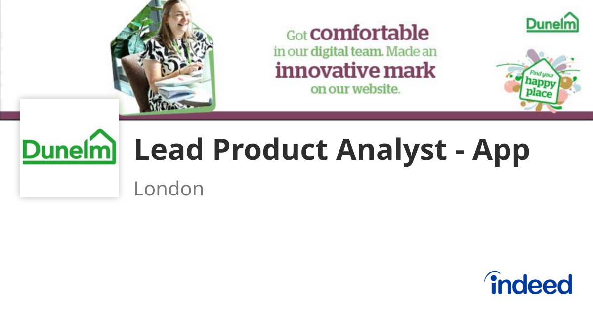 Lead Product Analyst - App - London WC2B - Indeed.com