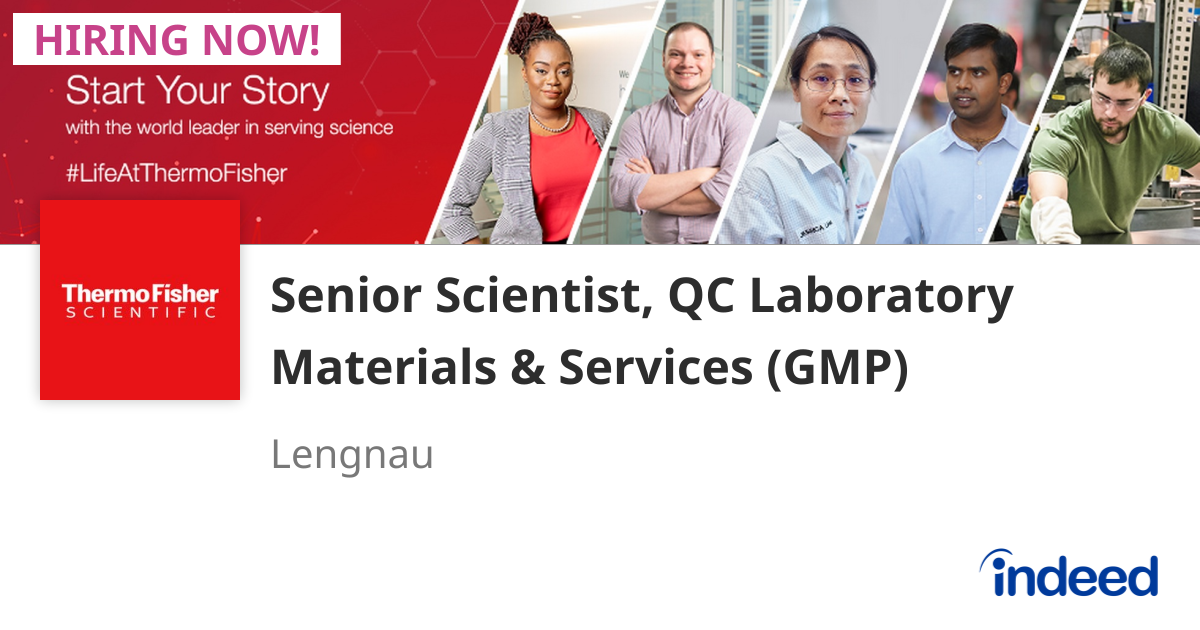 Senior Scientist, QC Laboratory Materials & Services (GMP) - Lengnau ...