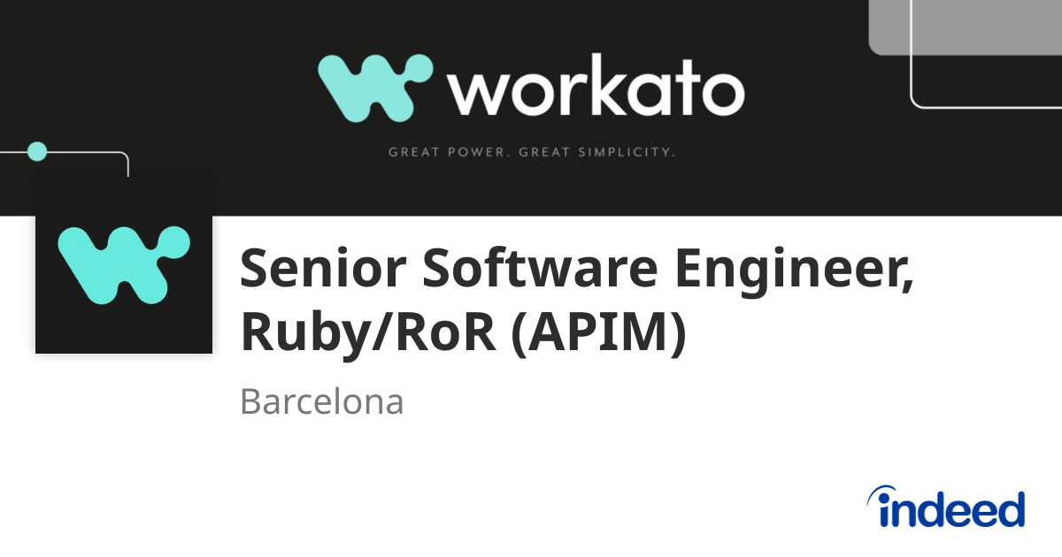 Senior Software Engineer, Ruby/RoR (APIM) - Barcelona, Barcelona provincia - Indeed.com