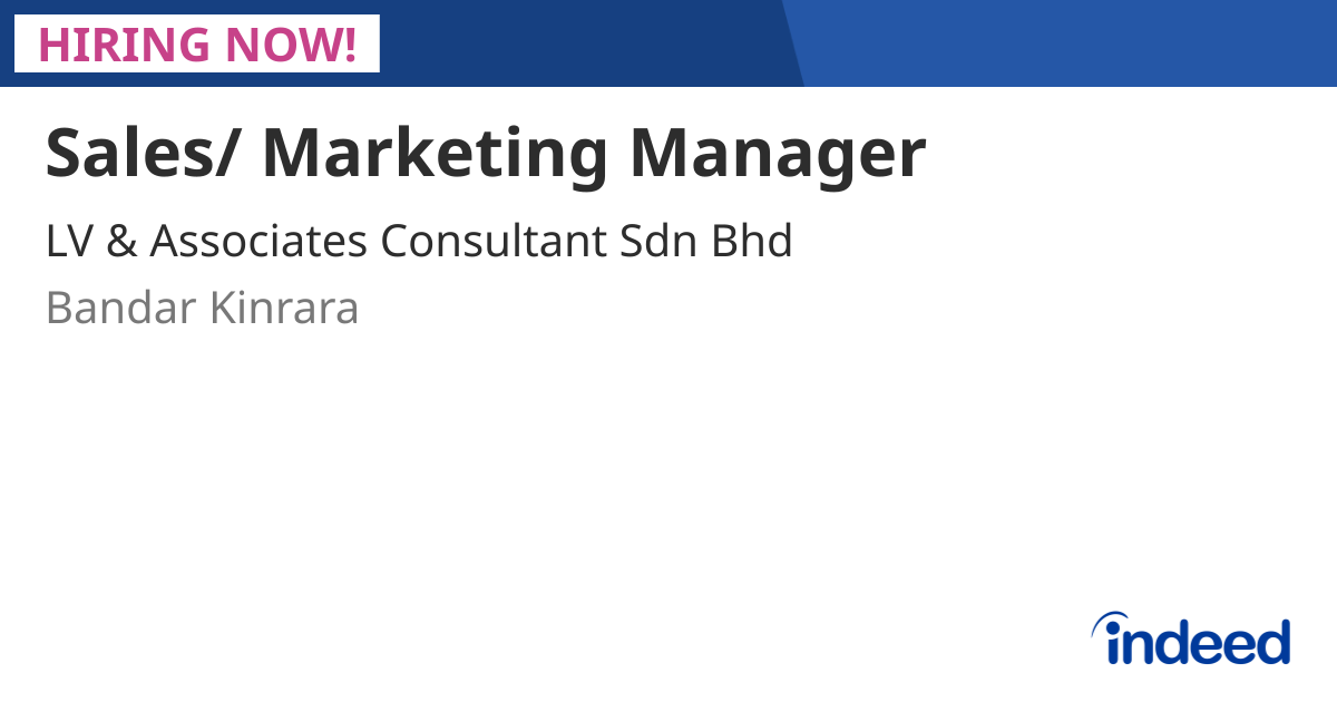 Sales/ Marketing Manager - Bandar Kinrara - Indeed.com
