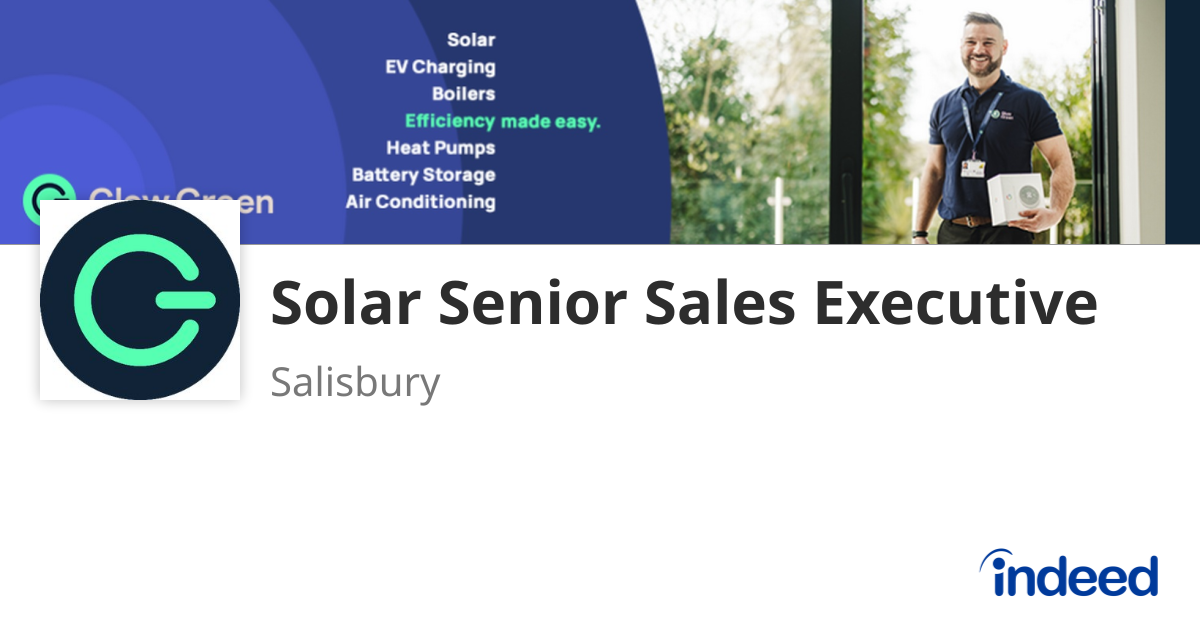 Solar Senior Sales Executive - Salisbury - Indeed.com