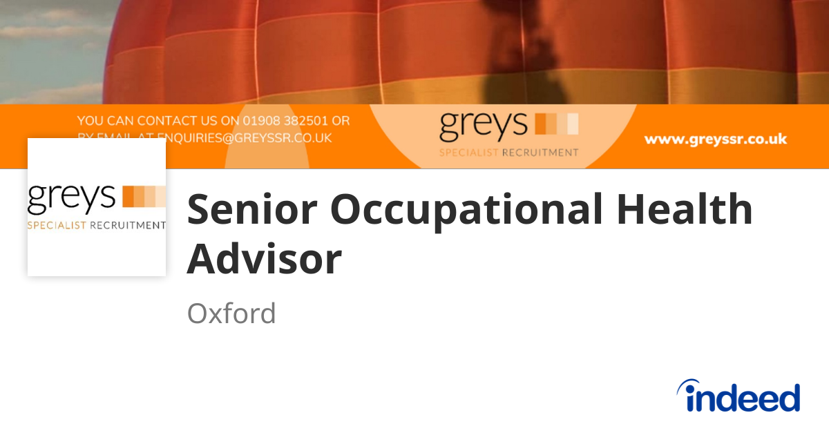 Senior Occupational Health Advisor - Oxford - Indeed.com