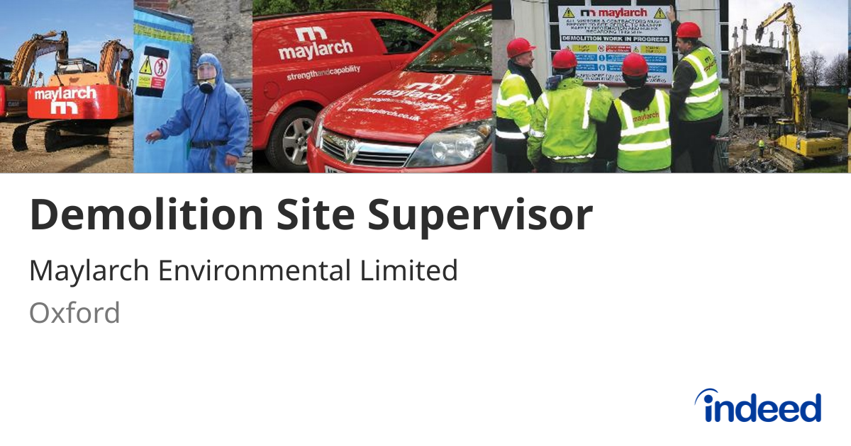 Demolition Site Supervisor - Oxford - Indeed.com