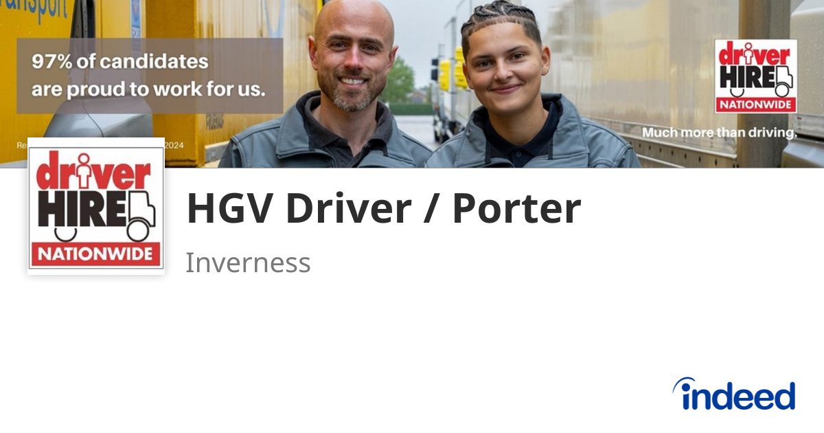 HGV Driver / Porter - Inverness - Indeed.com
