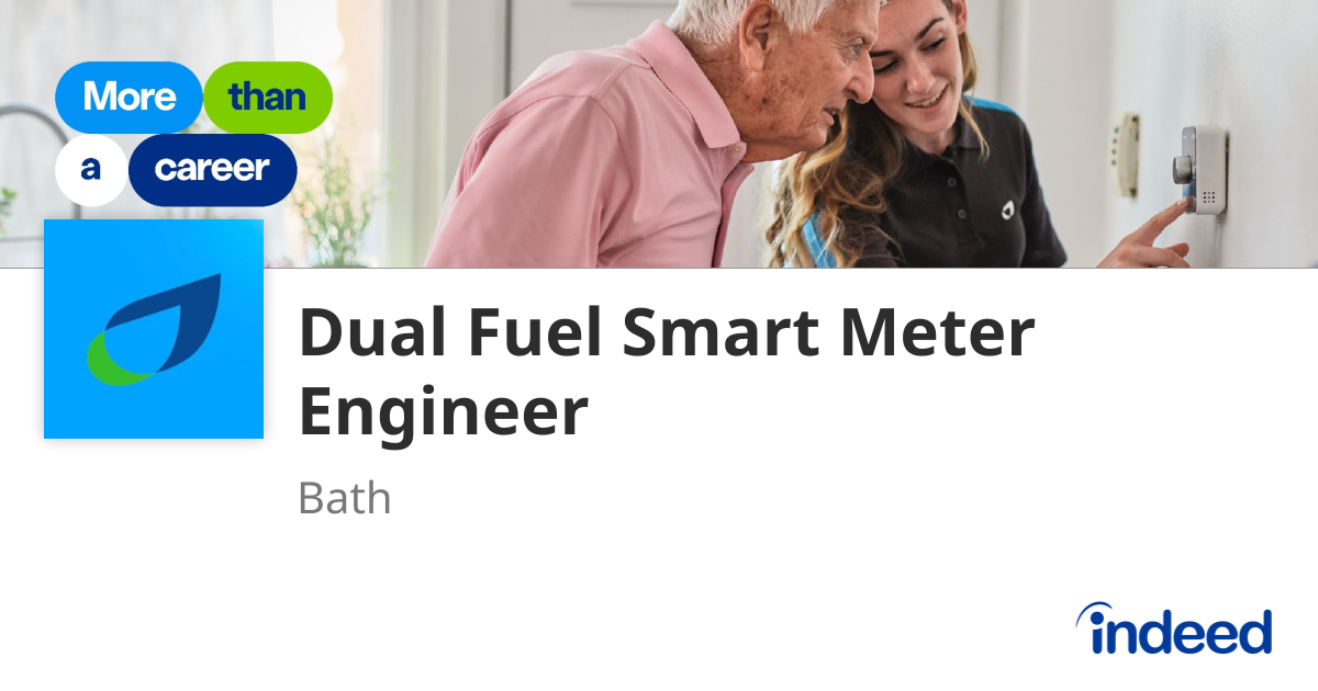 Dual Fuel Smart Meter Engineer - Bath - Indeed.com