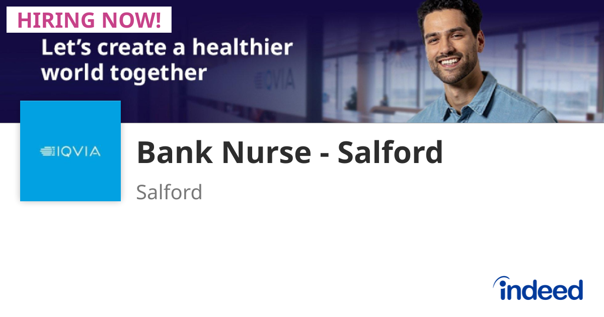 Bank Nurse - Salford - Salford - Indeed.com