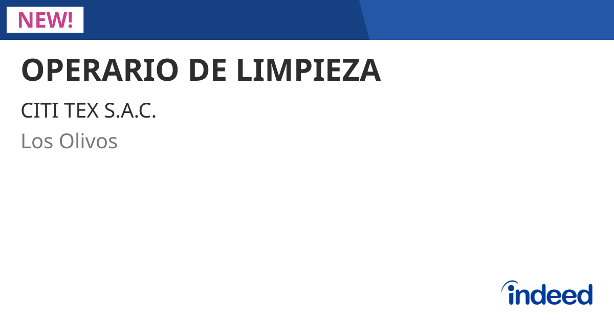 OPERARIO DE LIMPIEZA - Los Olivos 15113 - Indeed.com