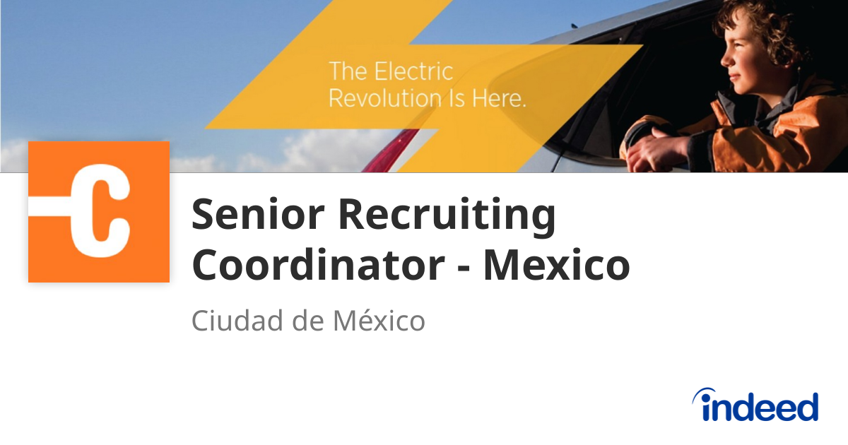 Senior Recruiting Coordinator - Mexico (Remote) - Ciudad de México, CDMX - Indeed.com
