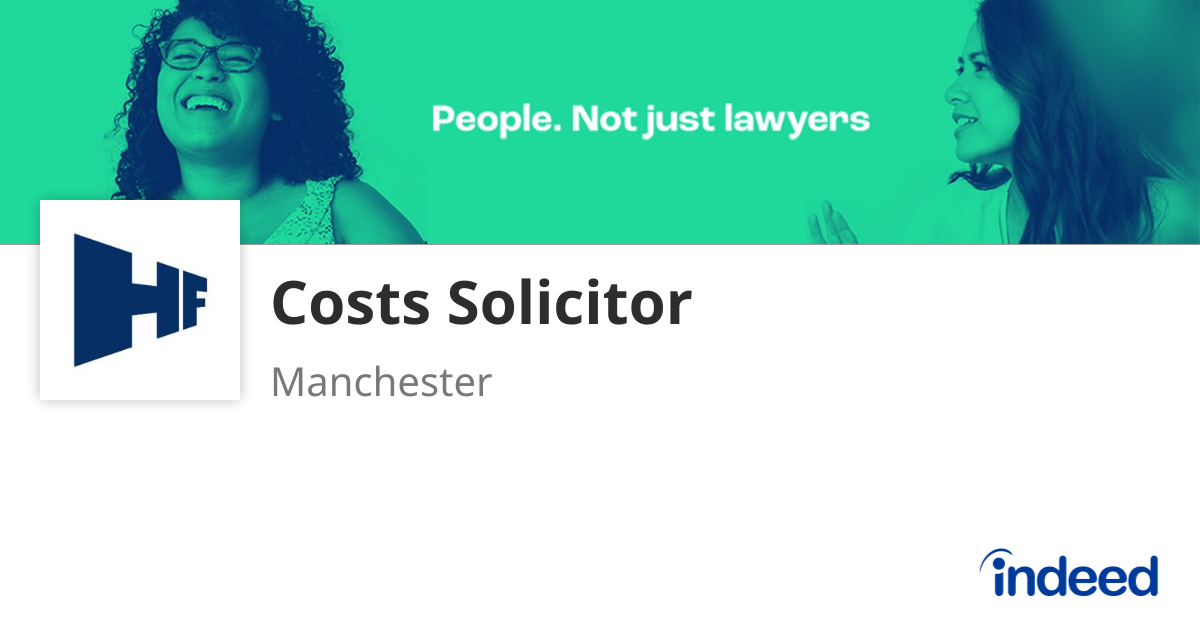 Costs Solicitor / Associate/ Costs Lawyer - Manchester - Indeed.com
