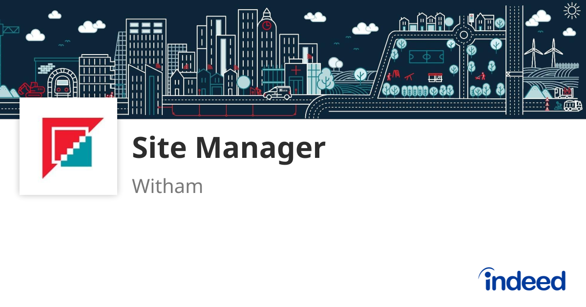 Site Manager - Witham - Indeed.com