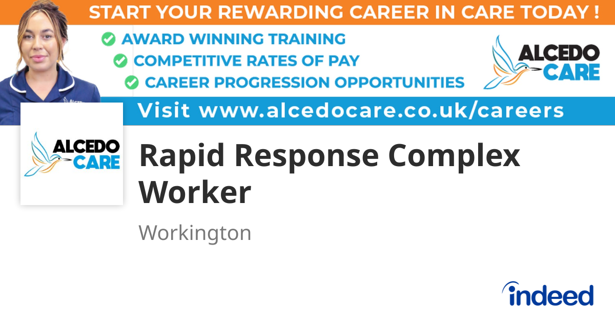Rapid Response Complex Worker - Workington - Indeed.com