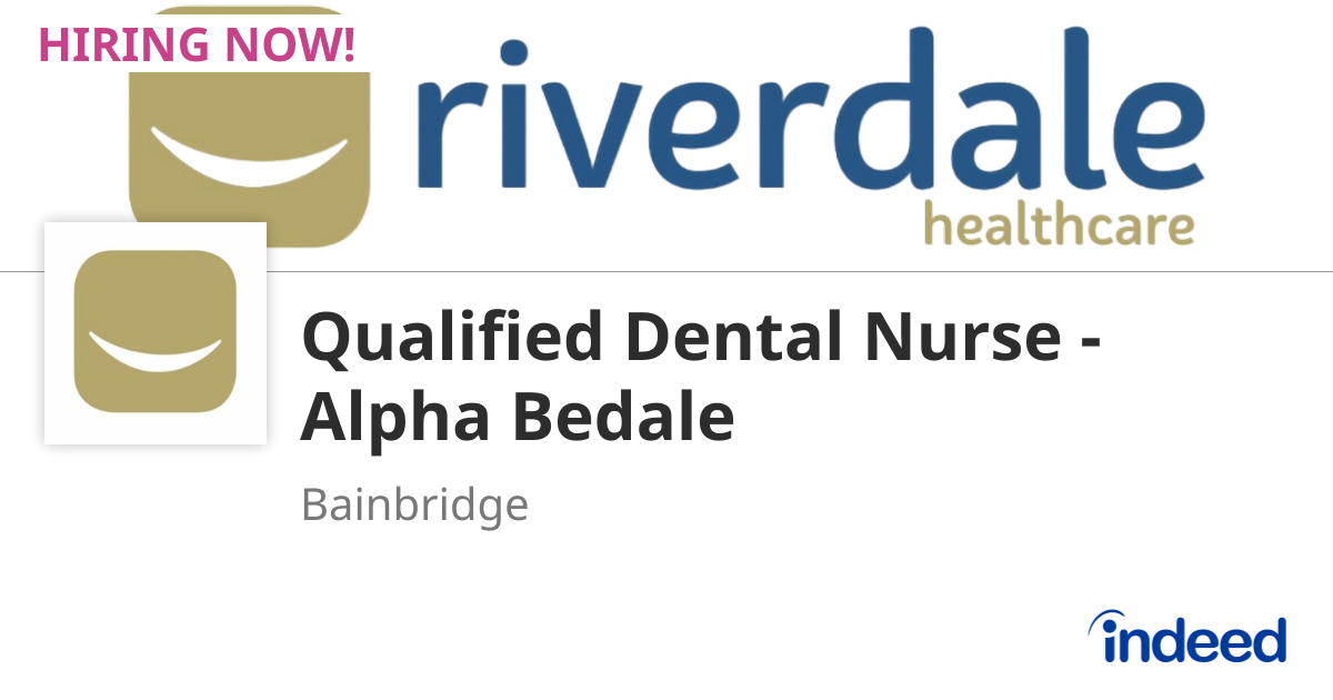 Qualified Dental Nurse - Alpha Bedale - Bainbridge DL8 1AW - Indeed.com