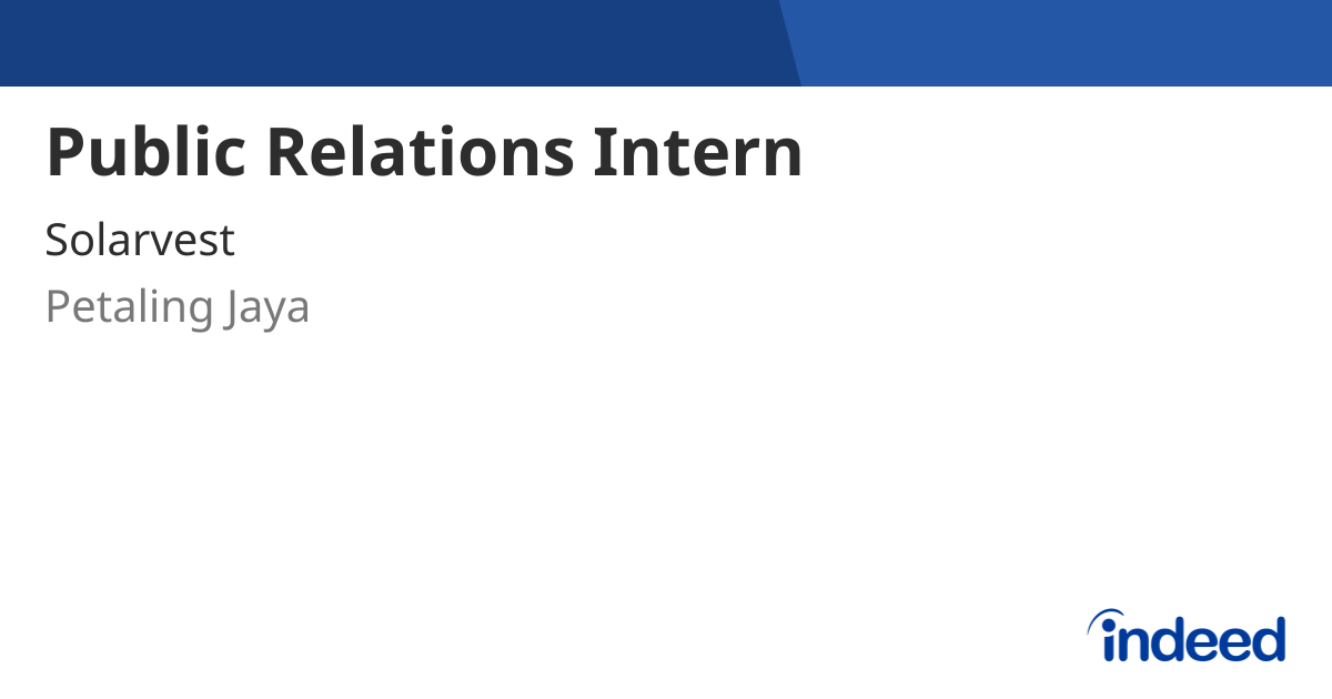 Public Relations Intern - Petaling Jaya - Indeed.com