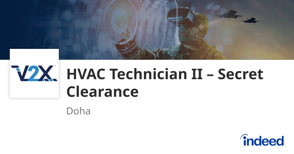 HVAC Technician II – Secret Clearance - Doha - Indeed.com