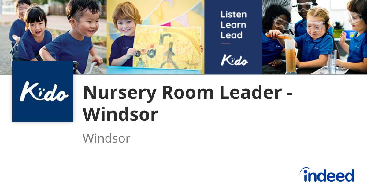 Nursery Room Leader - Windsor - Windsor SL4 1JE - Indeed.com