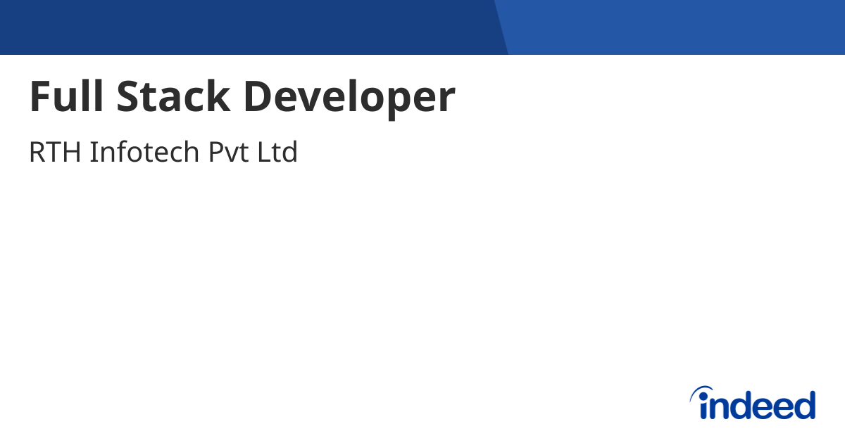 Full Stack Developer - Velachery, Chennai, Tamil Nadu - Indeed.com