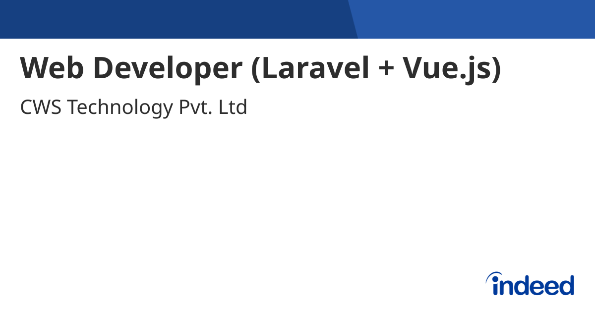 Web Developer (Laravel + Vue.js) - Gurugram, Haryana - Indeed.com