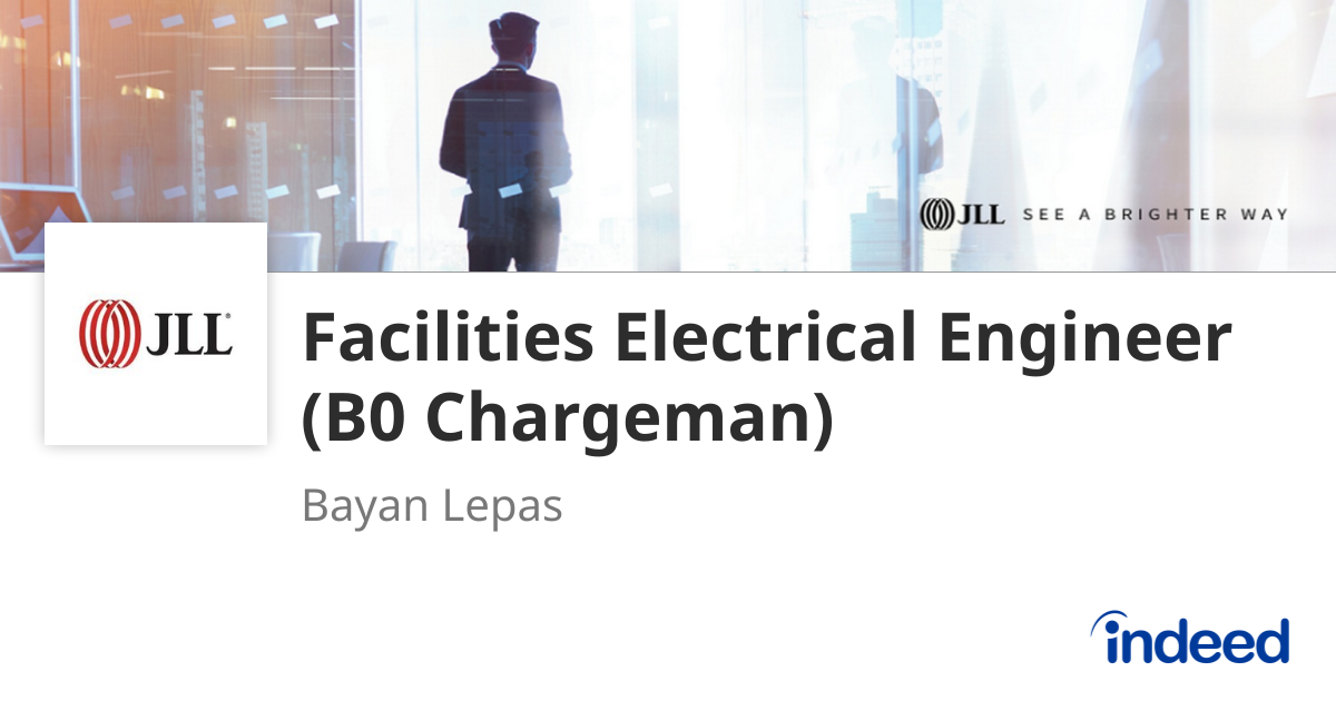 Facilities Electrical Engineer (B0 Chargeman) - Bayan Lepas - Indeed.com