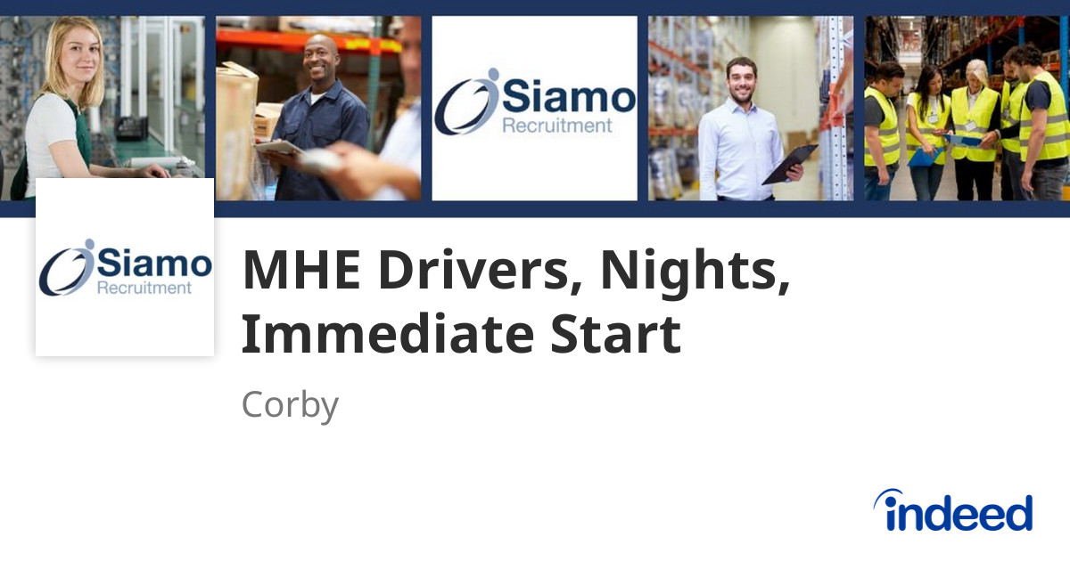 MHE Drivers, Nights, Immediate Start - Corby - Indeed.com