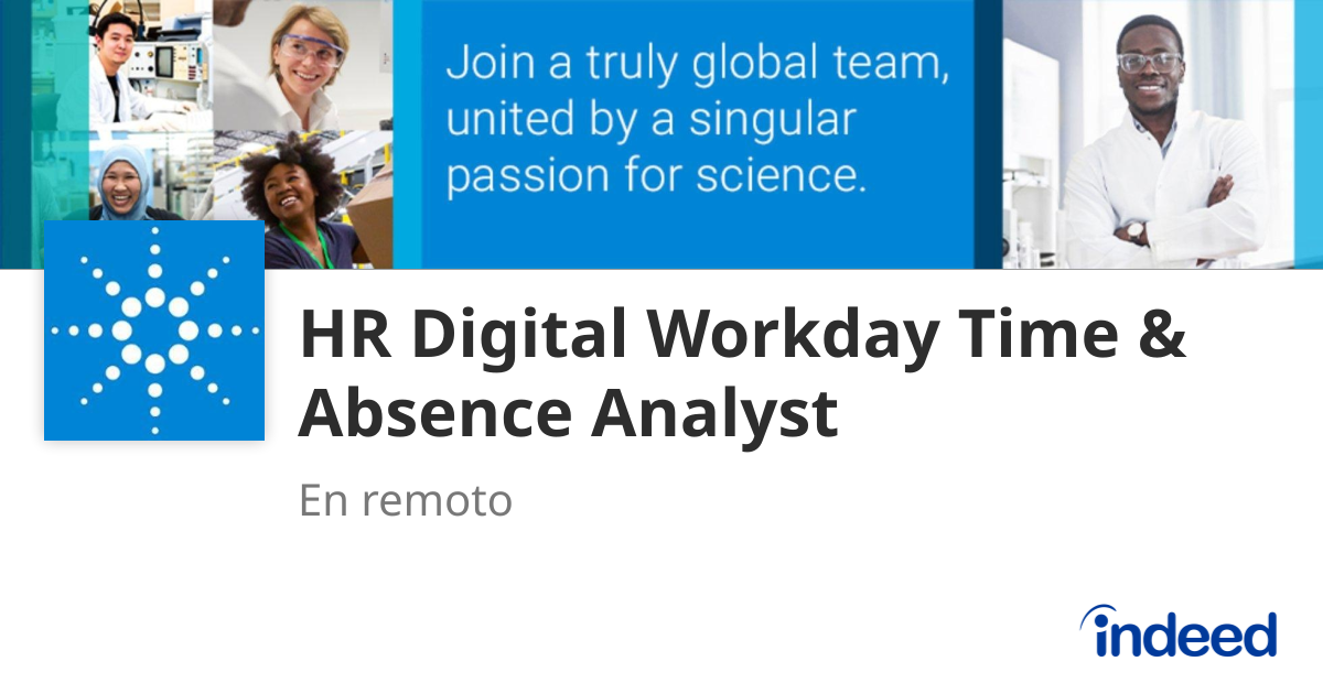 HR Digital Workday Time & Absence Analyst - En remoto - Indeed.com