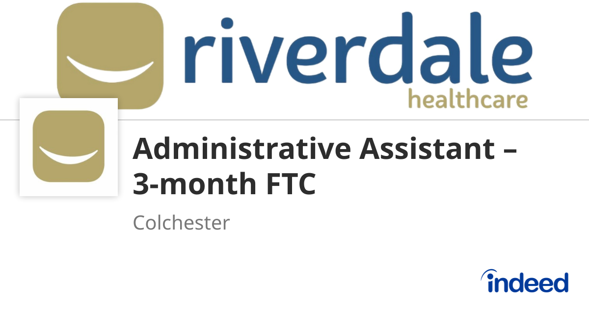 Administrative Assistant – 3-month FTC - Colchester CO1 - Indeed.com