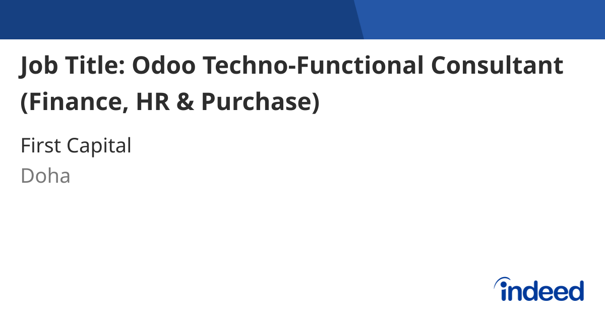 Job Title: Odoo Techno-Functional Consultant (Finance, HR & Purchase ...