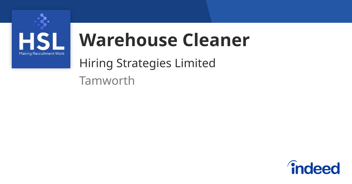 Warehouse Cleaner - Tamworth B77 5PN - Indeed.com