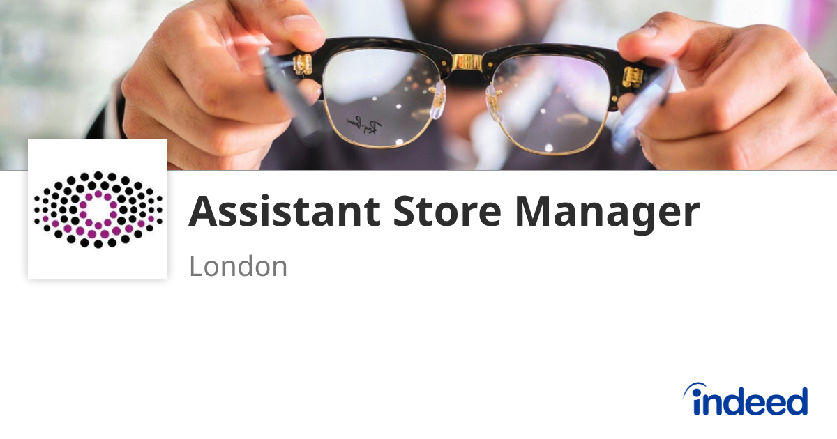 Assistant Store Manager - London W1D 2JT - Indeed.com