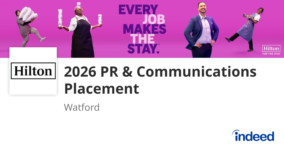 2026 PR & Communications Placement - Watford WD24 4QQ - Indeed.com