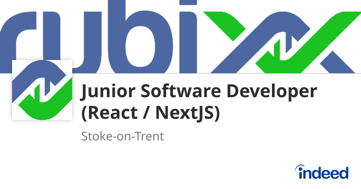 Junior Software Developer (React / NextJS) - Stoke-on-Trent ST2 8DD - Indeed.com