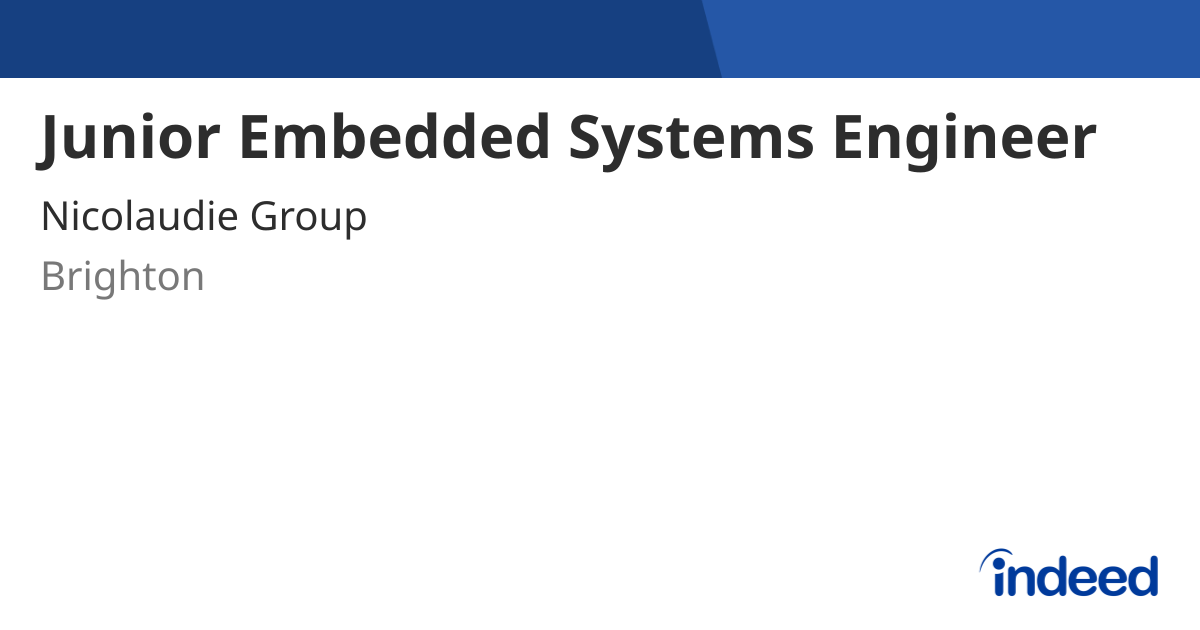 Junior Embedded Systems Engineer - Brighton - Indeed.com