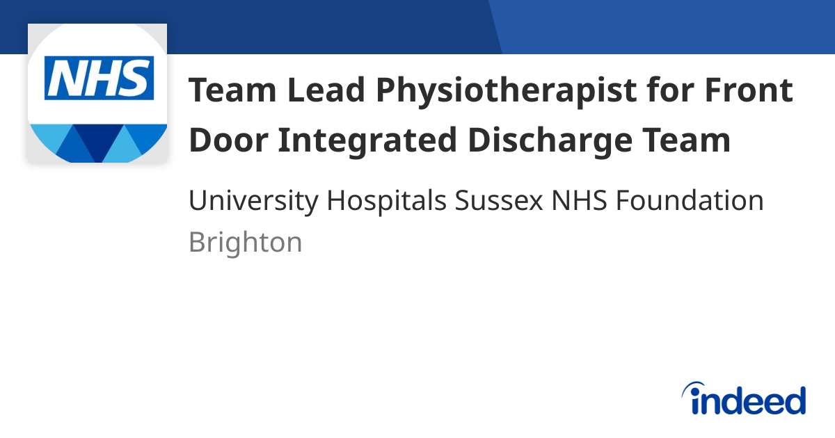 Team Lead Physiotherapist for Front Door Integrated Discharge Team ...