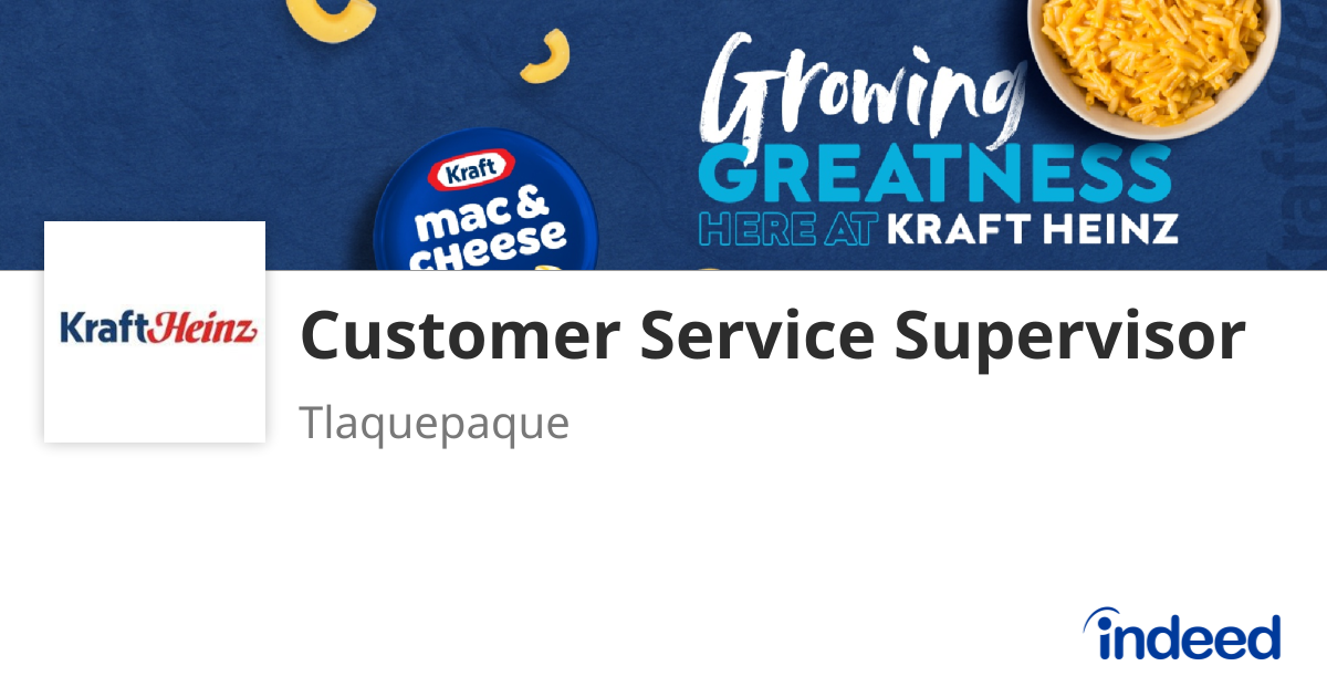 Customer Service Supervisor - Tlaquepaque, Jal. - Indeed.com