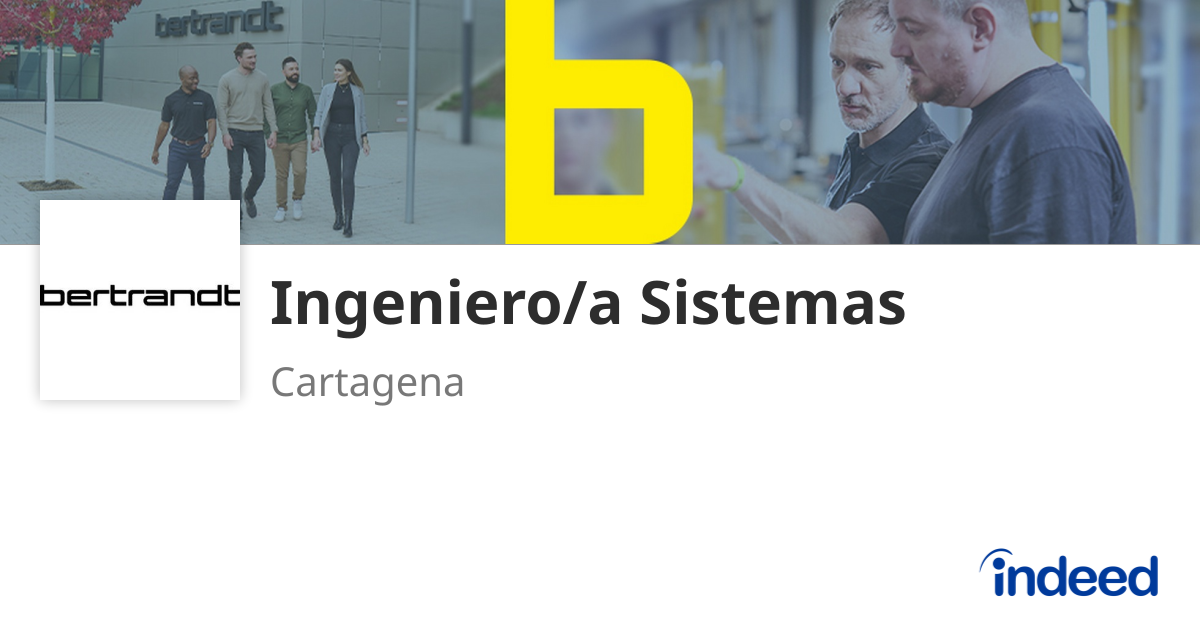 Ingeniero/a Sistemas - 30310 Cartagena, Murcia provincia - Indeed.com