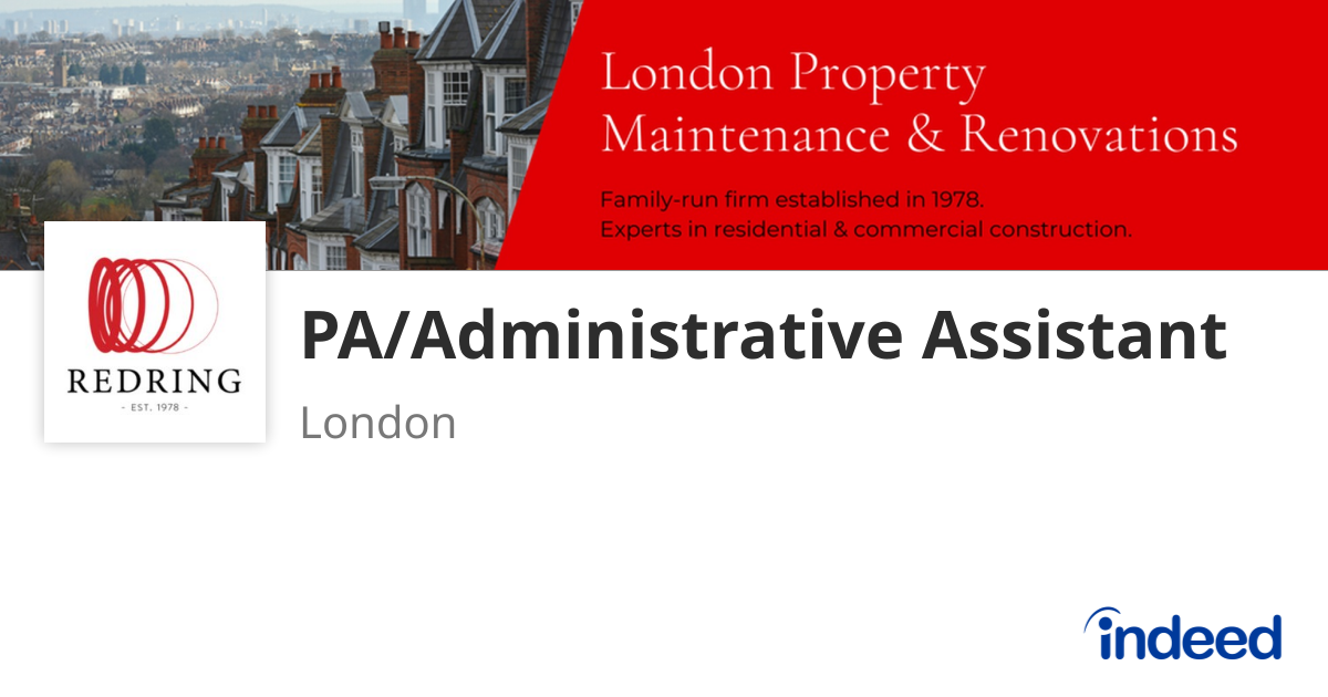 PA/Administrative Assistant - London SE5 9DL - Indeed.com