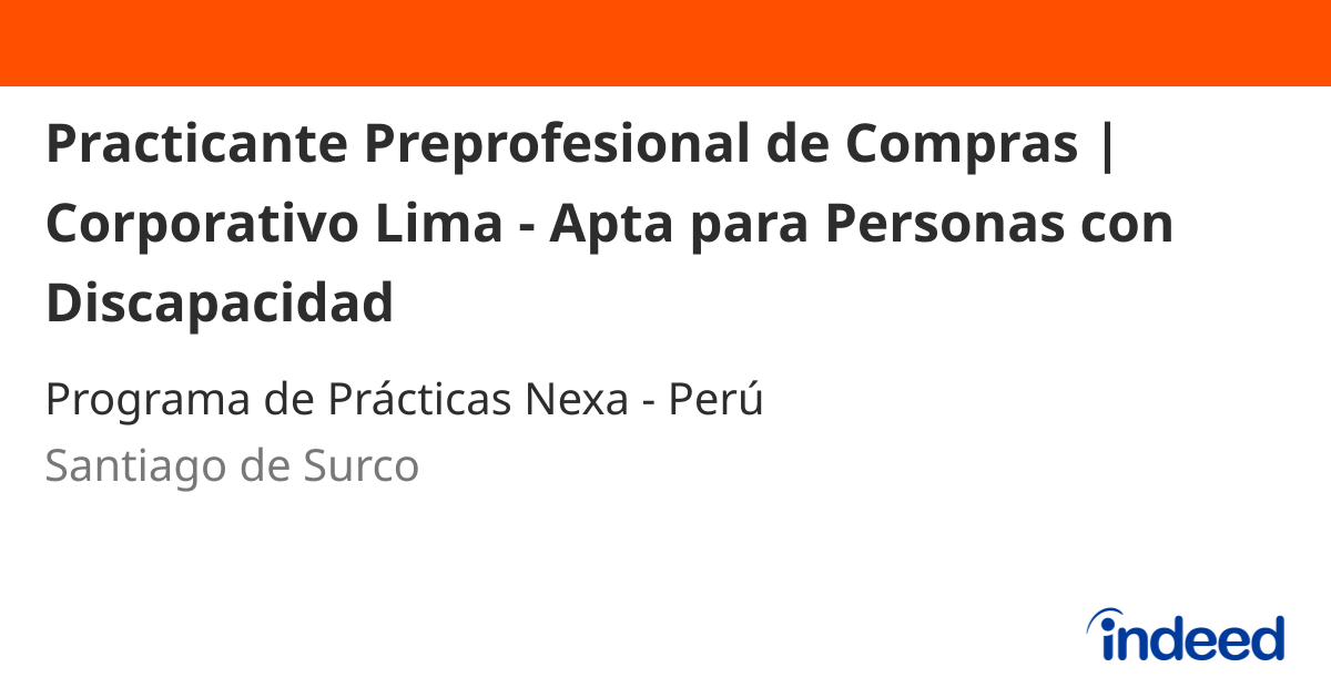 Practicante Preprofesional de Compras | Corporativo Lima - Apta para Personas con Discapacidad ...