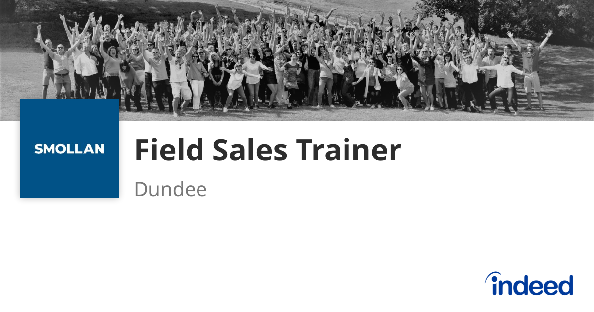 Field Sales Trainer - Dundee DD1 - Indeed.com