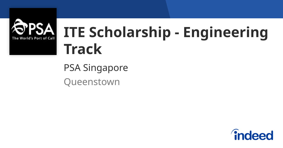 ITE Scholarship - Engineering Track - Singapore 117352 - Indeed.com