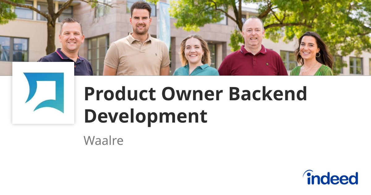 Product Owner Backend Development - 5582 Waalre - Indeed.com