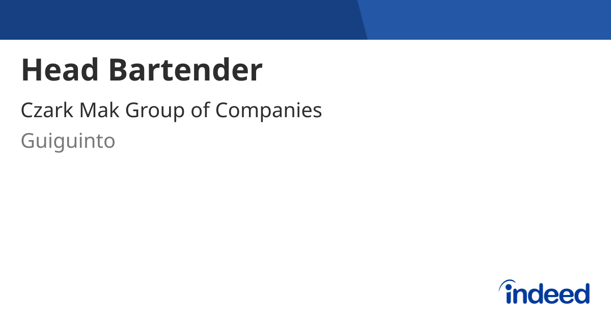 Head Bartender - Guiguinto - Indeed.com