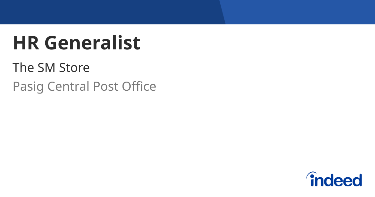 HR Generalist - Pasig Central Post Office 1660 P00 - Indeed.com