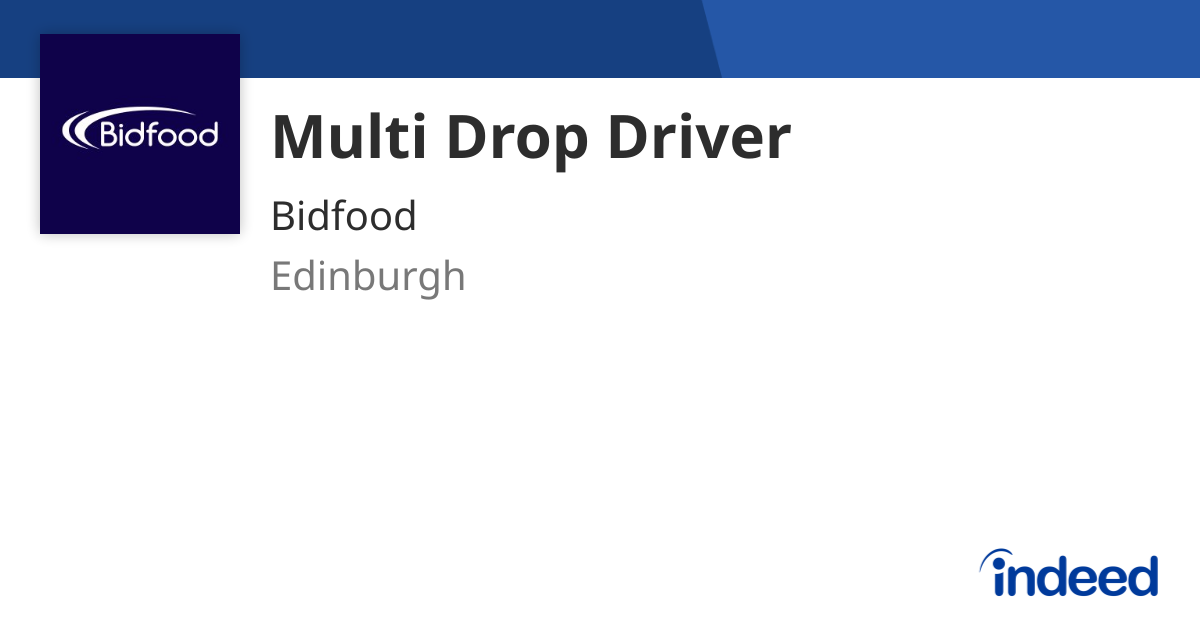 Multi Drop Driver - Edinburgh - Indeed.com