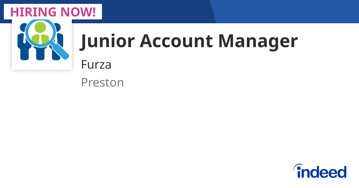 Junior Account Manager - Preston - Indeed.com