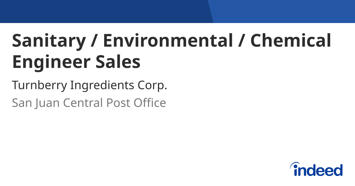 Sanitary / Environmental / Chemical Engineer Sales - San Juan Central Post Office 1500 P00 ...