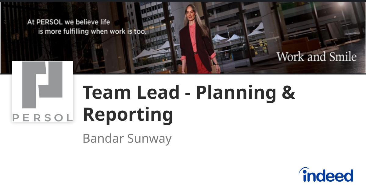 Team Lead - Planning & Reporting - Bandar Sunway - Indeed.com